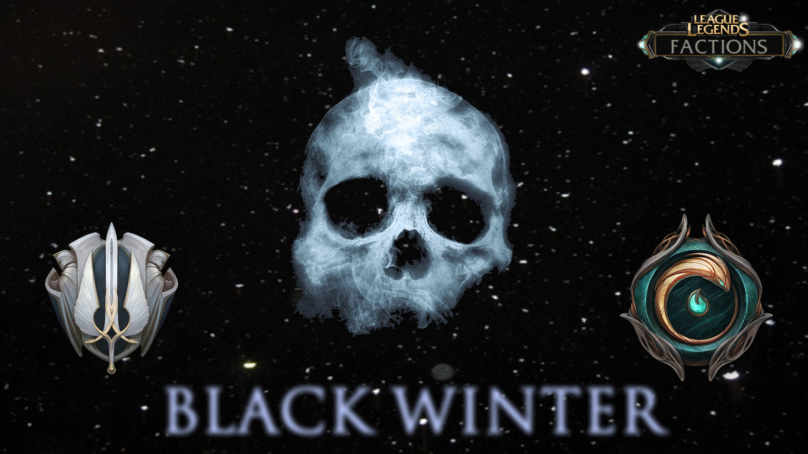 Part IX—Black Winter | FACTIONS